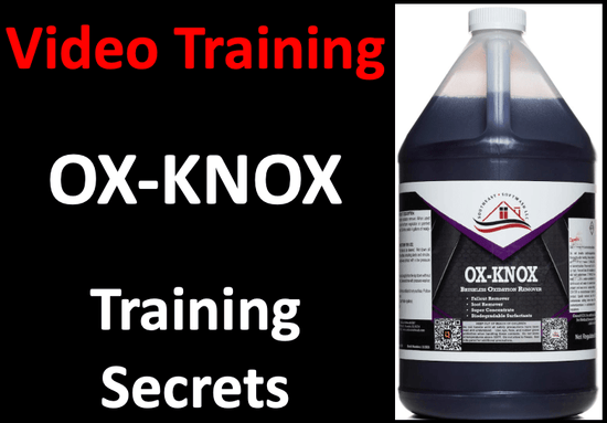 OX KNOX SECRETS (VIRTUAL TRAINING MODULE) – Southeast Softwash